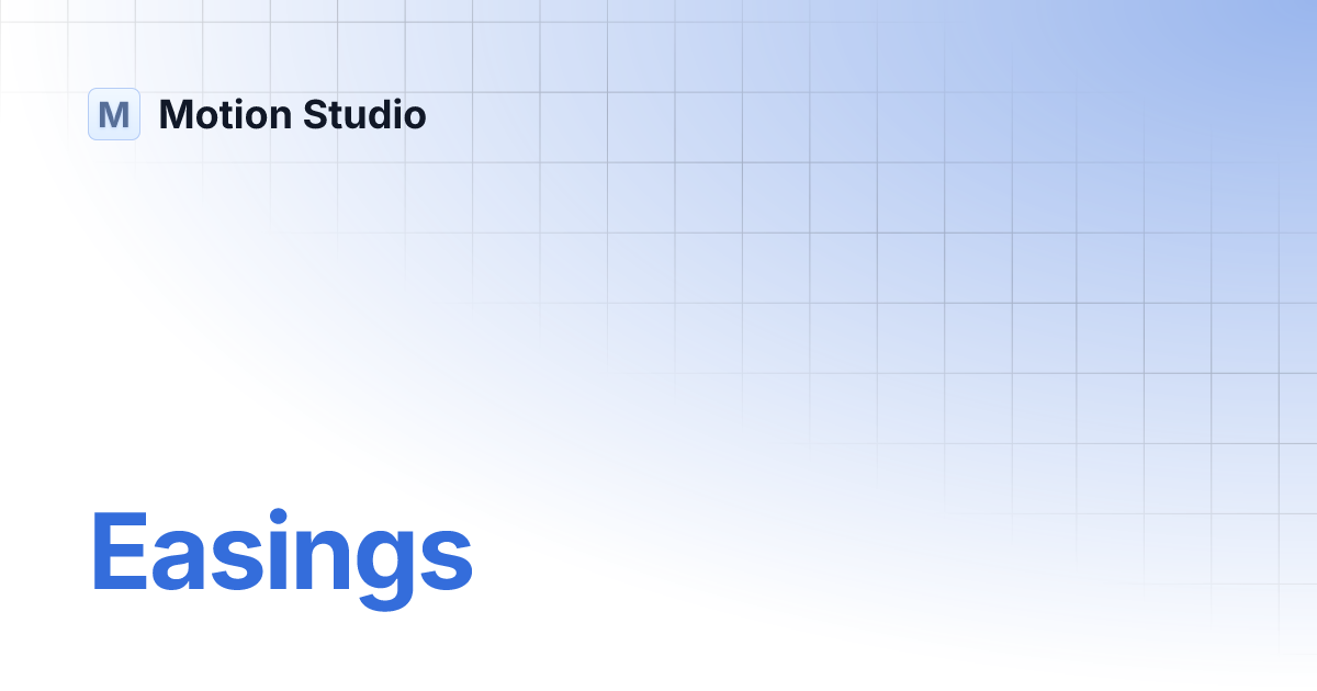 Easings | Motion Studio