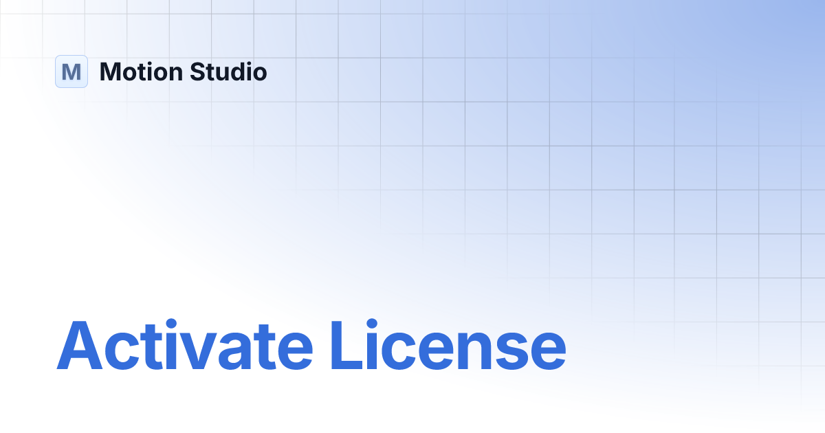 Activate License | Motion Studio